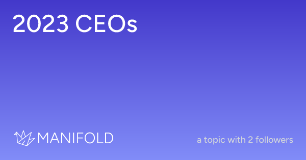 2023 CEOs | Manifold