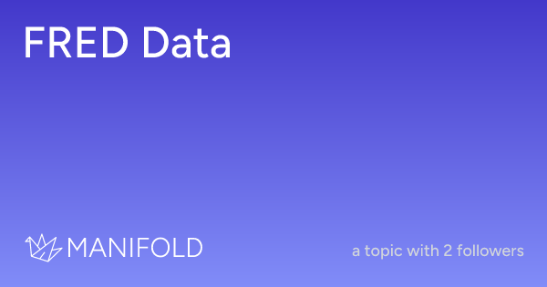 FRED Data | Manifold