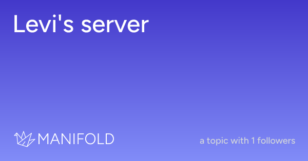 Levi's server | Manifold